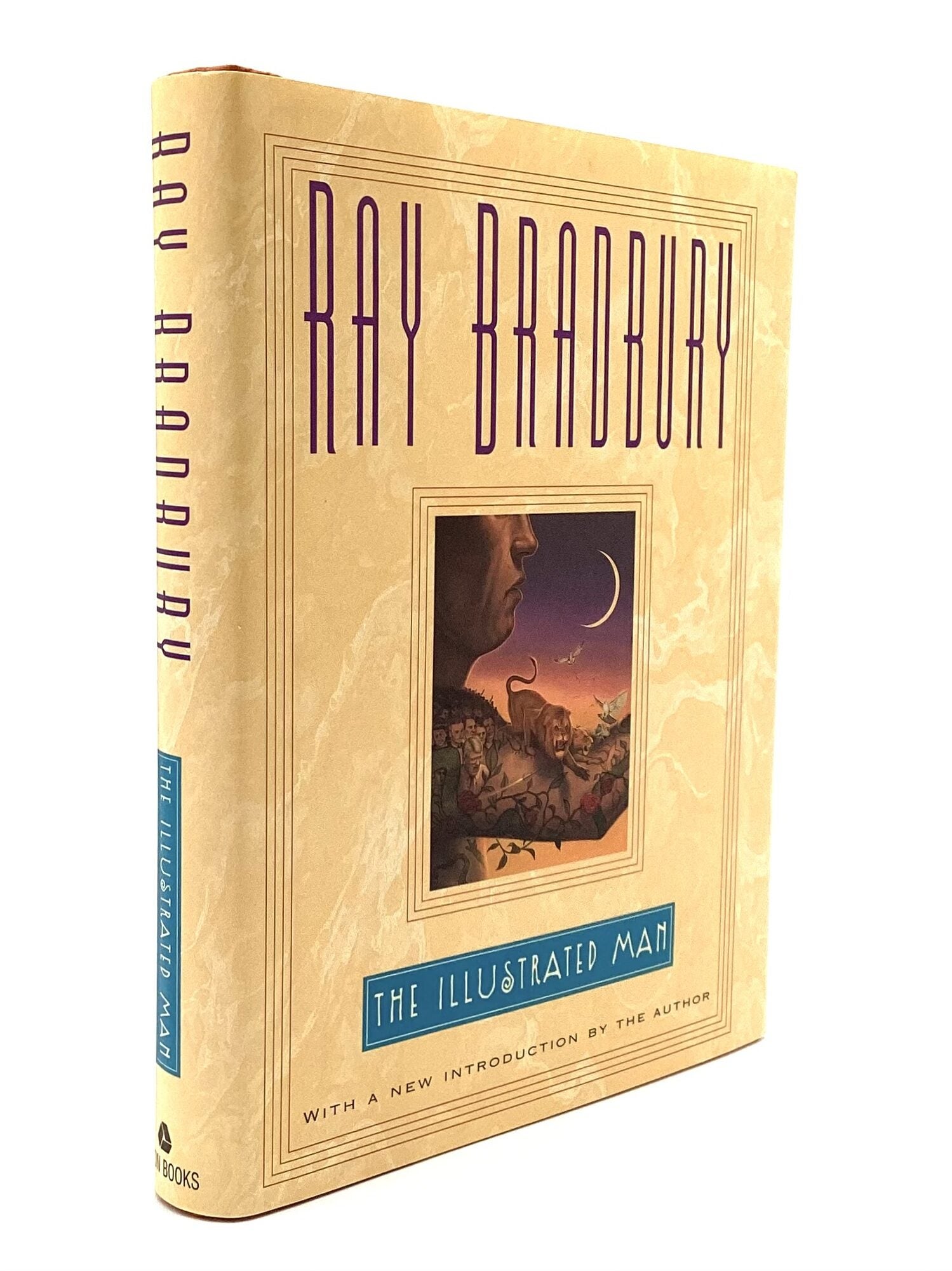 THE ILLUSTRATED MAN, with a New Introduction by the Author | Ray ...
